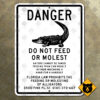 Florida Danger, Do Not Feed or Molest Gators sign - Signs by Jake